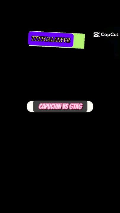 Capuchin V3 Vs Gtag Reuploaded Youtube