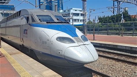 Ktx 한국고속철도 100000호대 019호기 Vvvf Gto 알스톰 상어열차 당역종착행 부산역 한국철도공사 Ktx Youtube