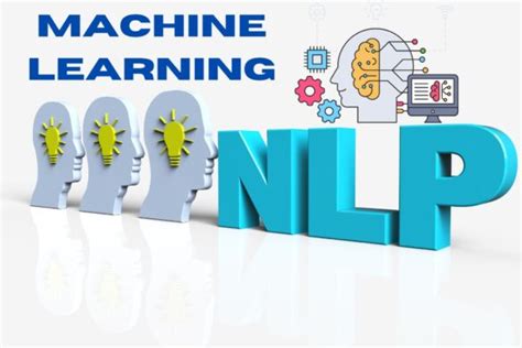 The Power Of Natural Language Processing Nlp In Machine Learning April
