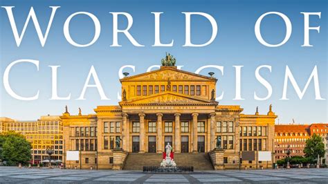 The World Of Classicism From The Institute Of Classical Architecture And Art