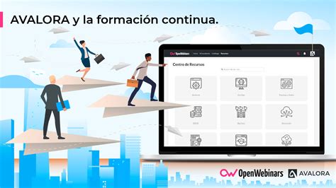 Openwebinars Avalora Y La Formación Continua