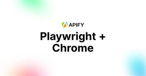 Playwright Chrome · Template · Apify