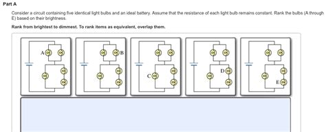 Solved Part A Consider A Circuit Containing Five Identical