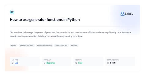How To Use Generator Functions In Python Labex