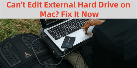 Methods Solved Why Can T I Edit My External Hard Drive On Mac