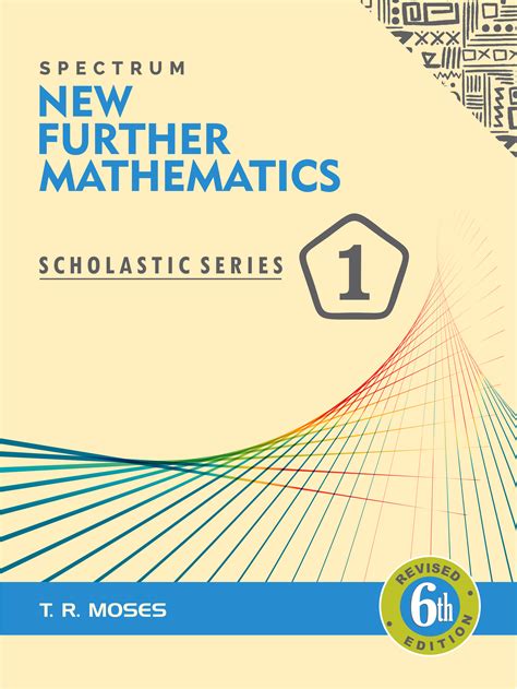 Spectrum New Further Mathematics Scholastic Series 3 Spectrum Books