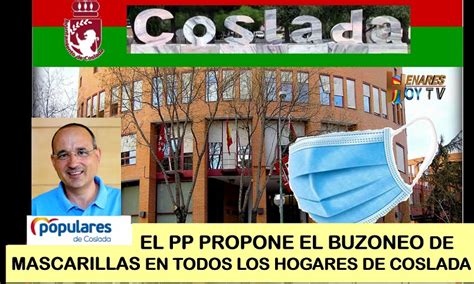 El Pp De Coslada Propone Un Buzoneo Gratuito De Mascarillas Para Todos