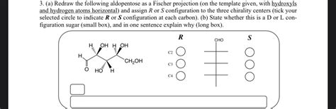 Solved A ﻿redraw The Following Aldopentose As A Fischer
