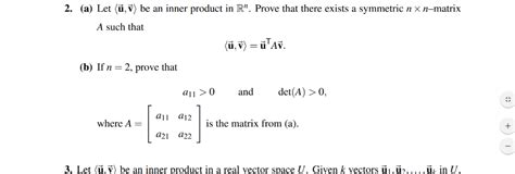 Solved 2 A Let Iv Be An Inner Product In R Prove