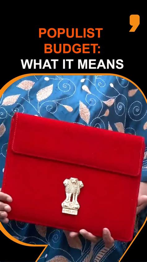 Populist Budget What Is It News News9live