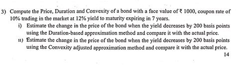 solved compute the price duration and convexity of a bond