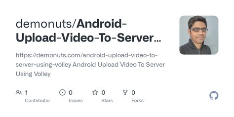 github demonuts android upload video to server using volley