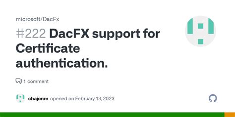 dacfx support for certificate authentication · issue 222 · microsoft dacfx · github