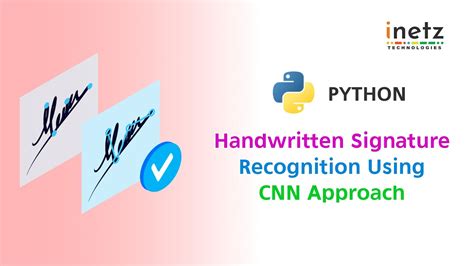 handwritten signature recognition using cnn approach youtube