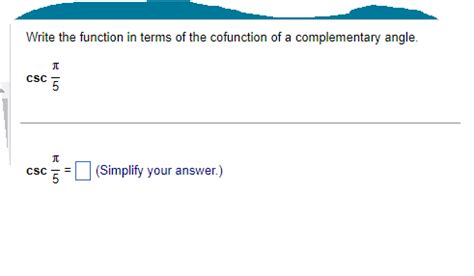 Solved Write The Function In Terms Of The Cofunction Of A Chegg Com