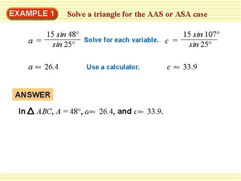 EXAMPLE 1 Solve A Triangle For The AAS