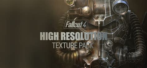 上的 Fallout 4 High Resolution Texture Pack