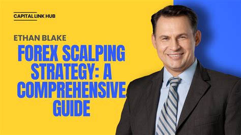 Forex Scalping Strategy A Comprehensive Guide