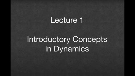 Lecture 1 Introductory Concepts Youtube
