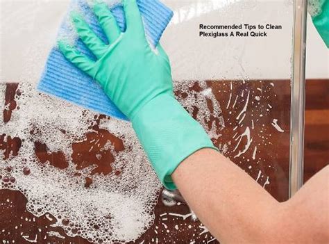 Recommended Tips To Clean Plexiglass A Real Quick
