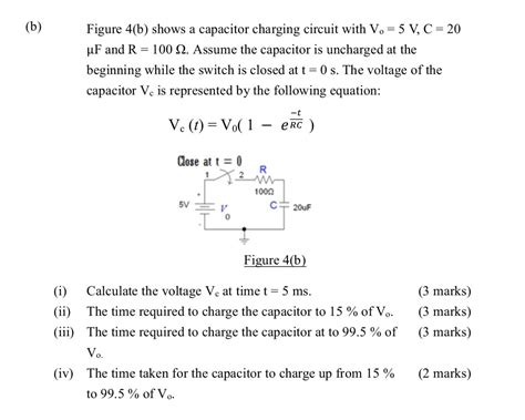 Solved Figure B Shows A Capacitor Charging Circuit With Chegg