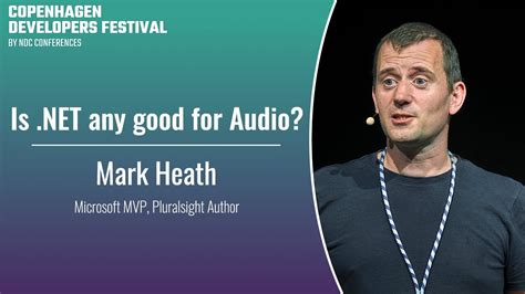 Is Net Any Good For Audio Mark Heath Copenhagen Devfest 2023
