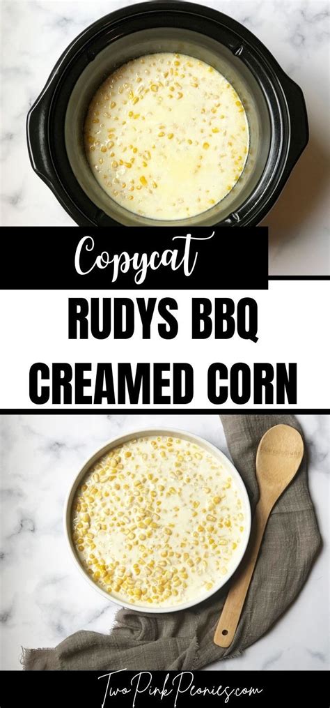 Rudy S Bbq Creamed Corn In The Crockpot Artofit