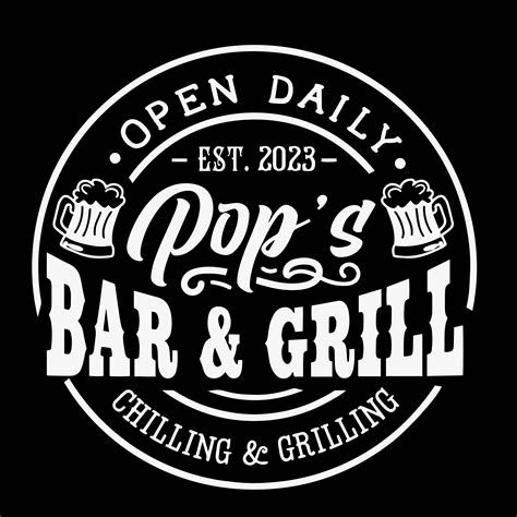 Pops Bar And Grill Svg Pops Bar Grill Svg Barbecue Svg Gril Inspire Uplift