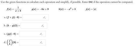 Solved Use The Given Functions To Calculate Each Operation