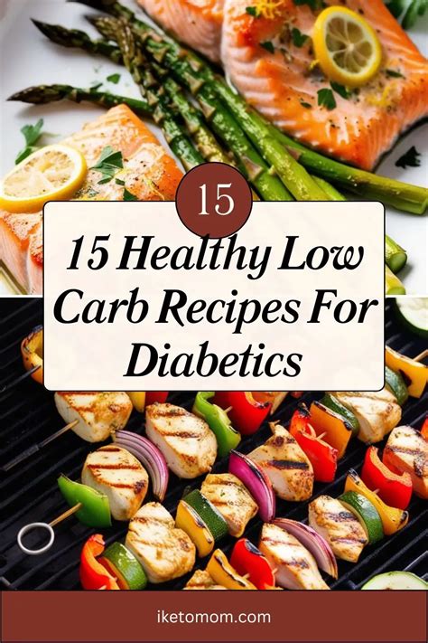15 Healthy Low Carb Recipes For Diabetics Artofit