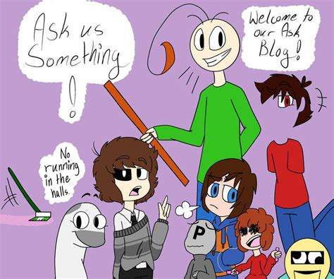 Baldi S Basics Ask Blog On Tumblr By Thazienne On DeviantArt