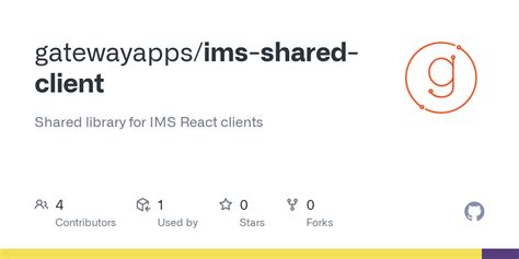 Github Gatewayapps Ims Shared Client Shared Library For Ims React Clients