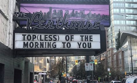 Vancouvers Penthouse Strip Club Reveals Cheeky Messages Vancouver Is