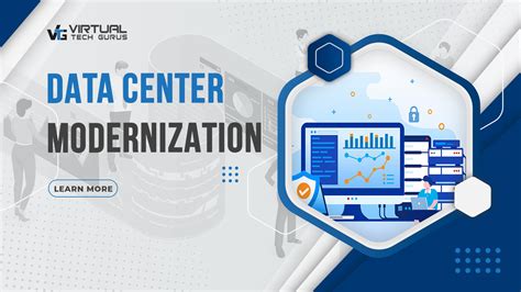 Data Center Modernization Virtual Tech Gurus