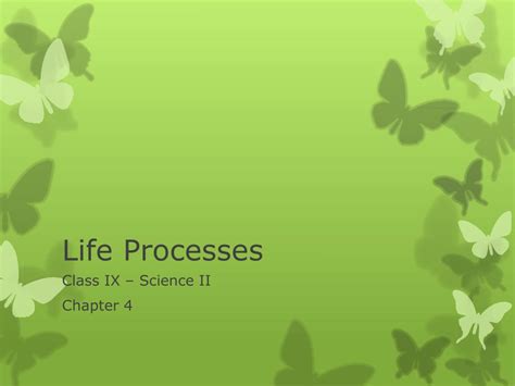 Ppt Life Processes Powerpoint Presentation Free Download Id2202502