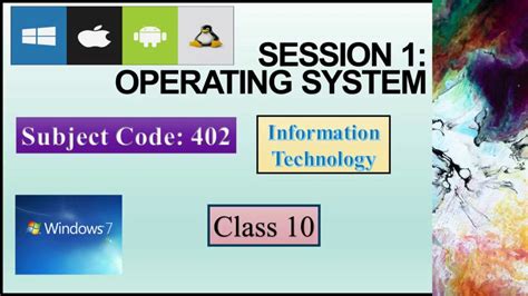 Session 1 Operating System Class 10 Youtube