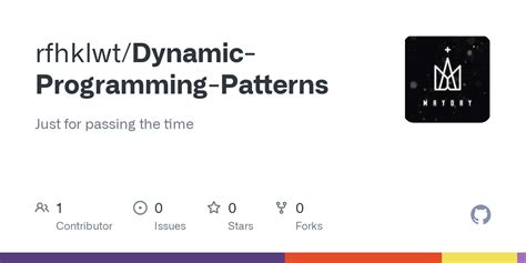 Github Rfhklwtdynamic Programming Patterns Just For Passing The Time