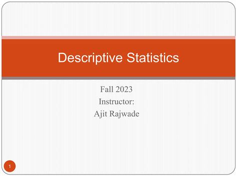Descriptive Statistics Introduction To Descriptive Statistics Central Tendency Basic Of