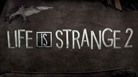 Life Is Strange 2 Erste Episode Erscheint Im September 2018 Xboxmedia