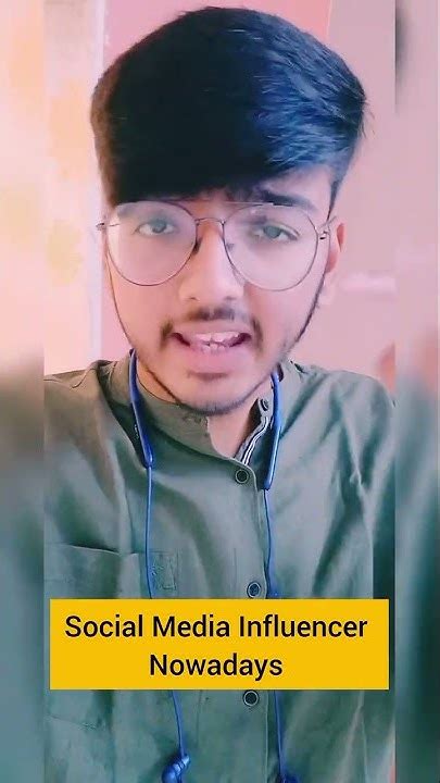 Social Media Influencer Nowadays Pratosh Shihora Sarcastic Shihora Youtube
