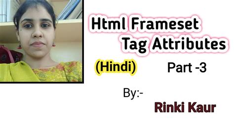 Html Frameset Tag Attributes In Hindi Youtube