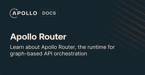 Apollo Router Apollo Graphql Docs