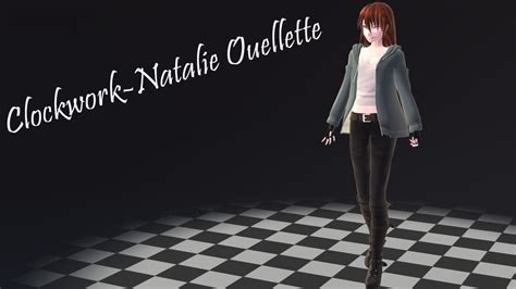 [mmd]clockwork Natalie Ouellette Dl By Nozomii12 On Deviantart