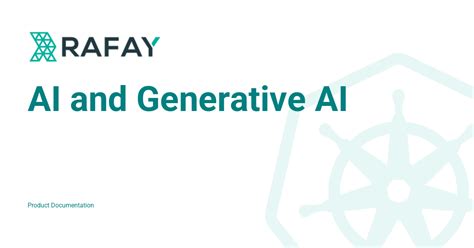 Ai And Generative Ai Rafay Product Documentation