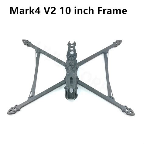 Mak4 V2 Mark4 Fpv Drone Frame Kit 8inch 367mm 10inch 427mm Carbon Fiber