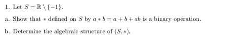 Solved 1 Let Sr 1 A Show That Defined On S By A B