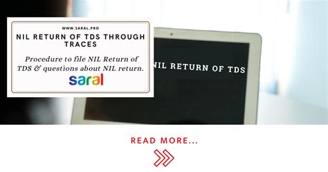 Procedure To File NIL Return Of TDS Through TRACES