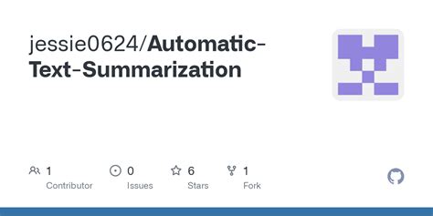Github Jessie0624automatic Text Summarization