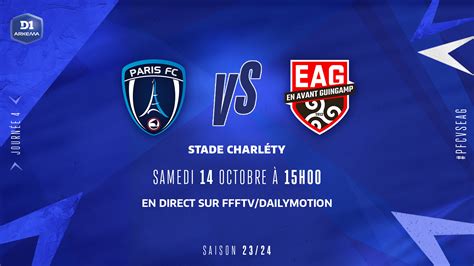 D Arkema I Paris Fc Eag Le R Sum Vid O En Avant Guingamp