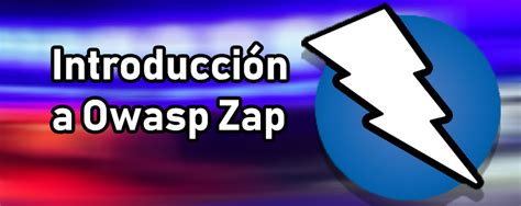 Introducción a OWASP ZAP Diego Palacios